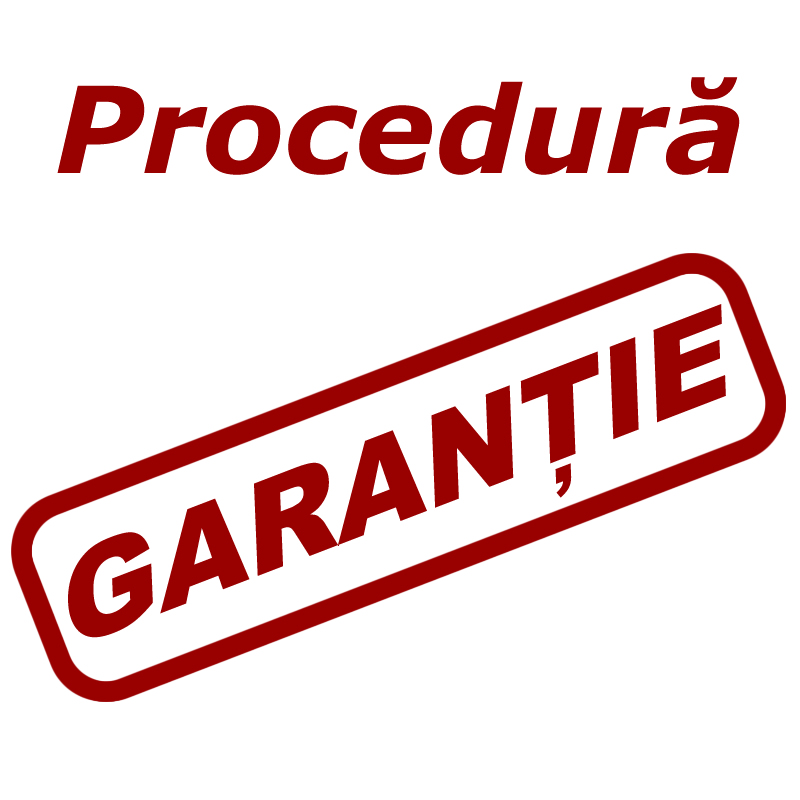Prezentari - Procedură trimitere în GARANȚIE
